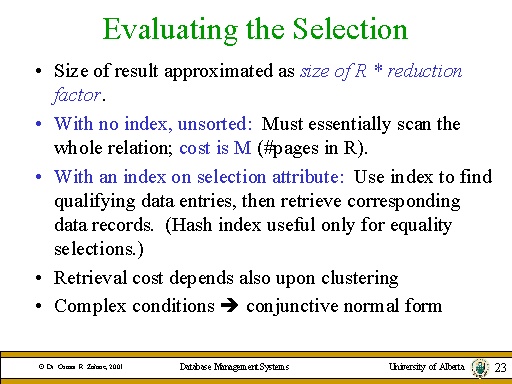 Evaluating the Selection
